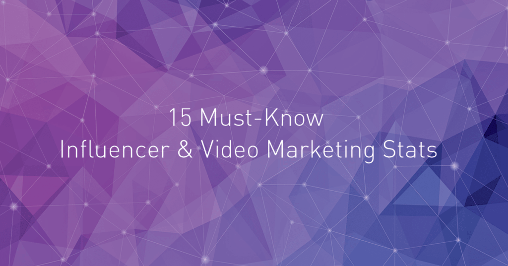 15 Must Know Influencer & Video Stats for 2017 | ivvi
